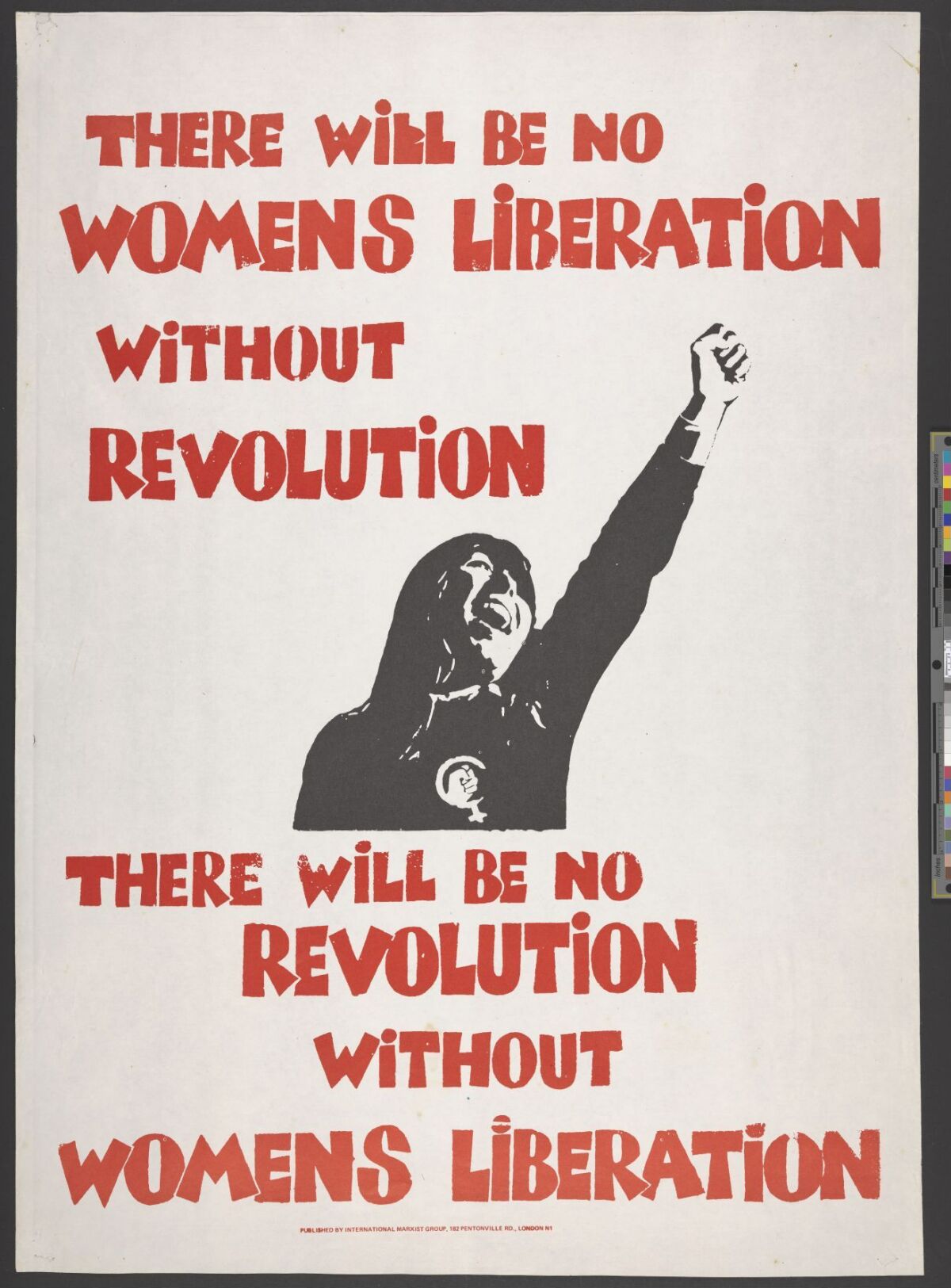 International Marxist Group London, Uidentifisert kunstner, There will ...